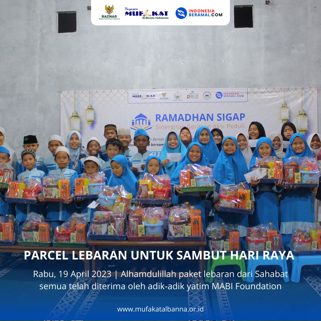PARCEL LEBARAN UNTUK SAMBUT HARI RAYA - Mufakat Al-Banna Indonesia